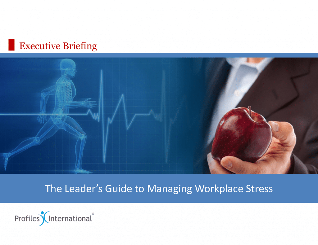 Leaders Guide to Managing Workplace Stress - PI
